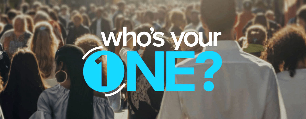 Who’s Your One? | The Church on the Hill